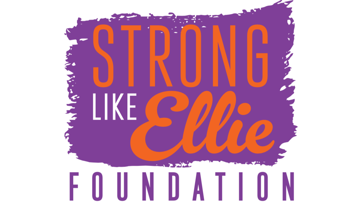 Fundraiser by Emily Bottone : Strong Like Ellie Foundation