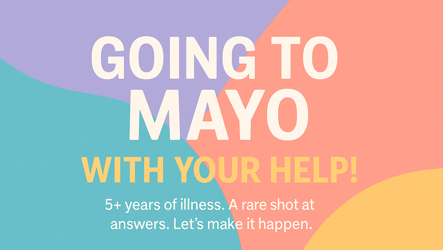 Fundraiser by Lydia Strelow : Help Lydia Get to Mayo Clinic — and Fight ...