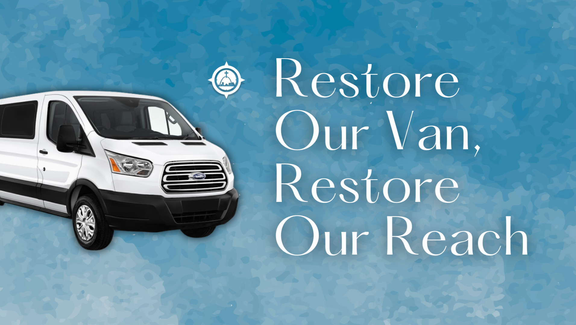 Fundraiser by SouthSide Church of God : Restore Our Van, Restore Our Reach