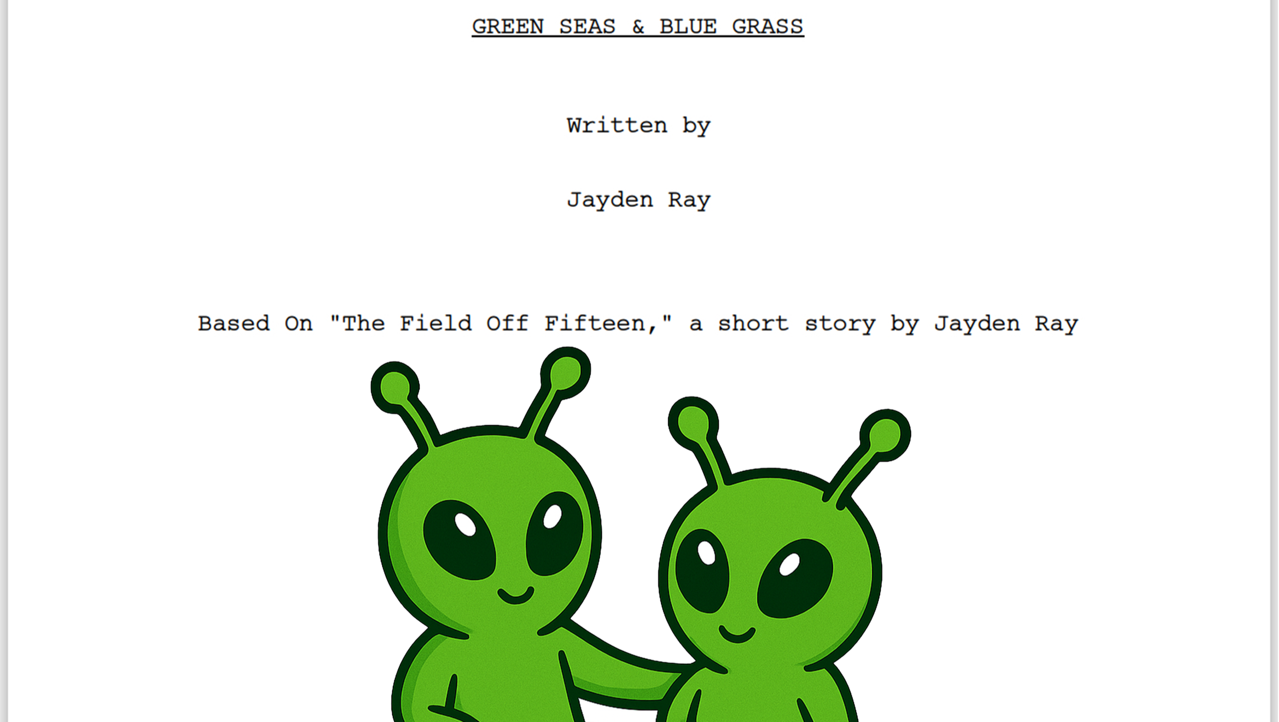 Fundraiser by Jayden Ray : Directing II Film - Green Seas & Blue Grass