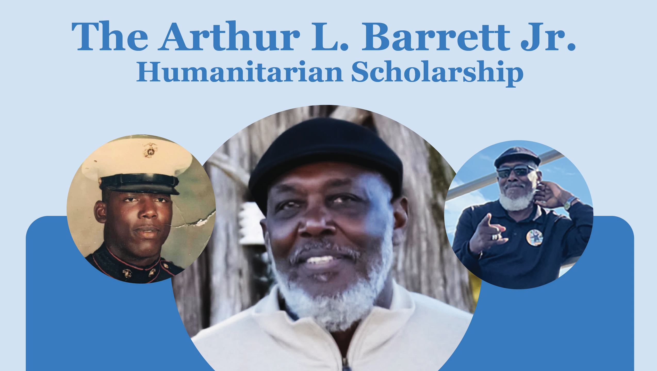 Fundraiser by Calandra Barrett : The Arthur L. Barrett Jr. Humanitarian ...