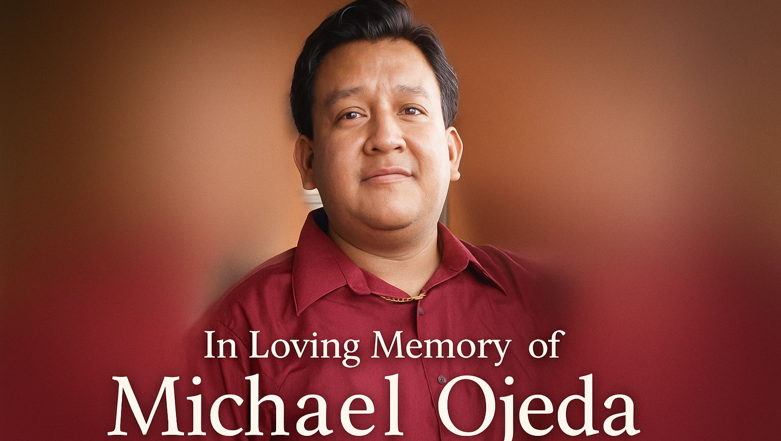 Fundraiser by Brandon Rosas : Assist with Michael Ojeda's Funeral Costs