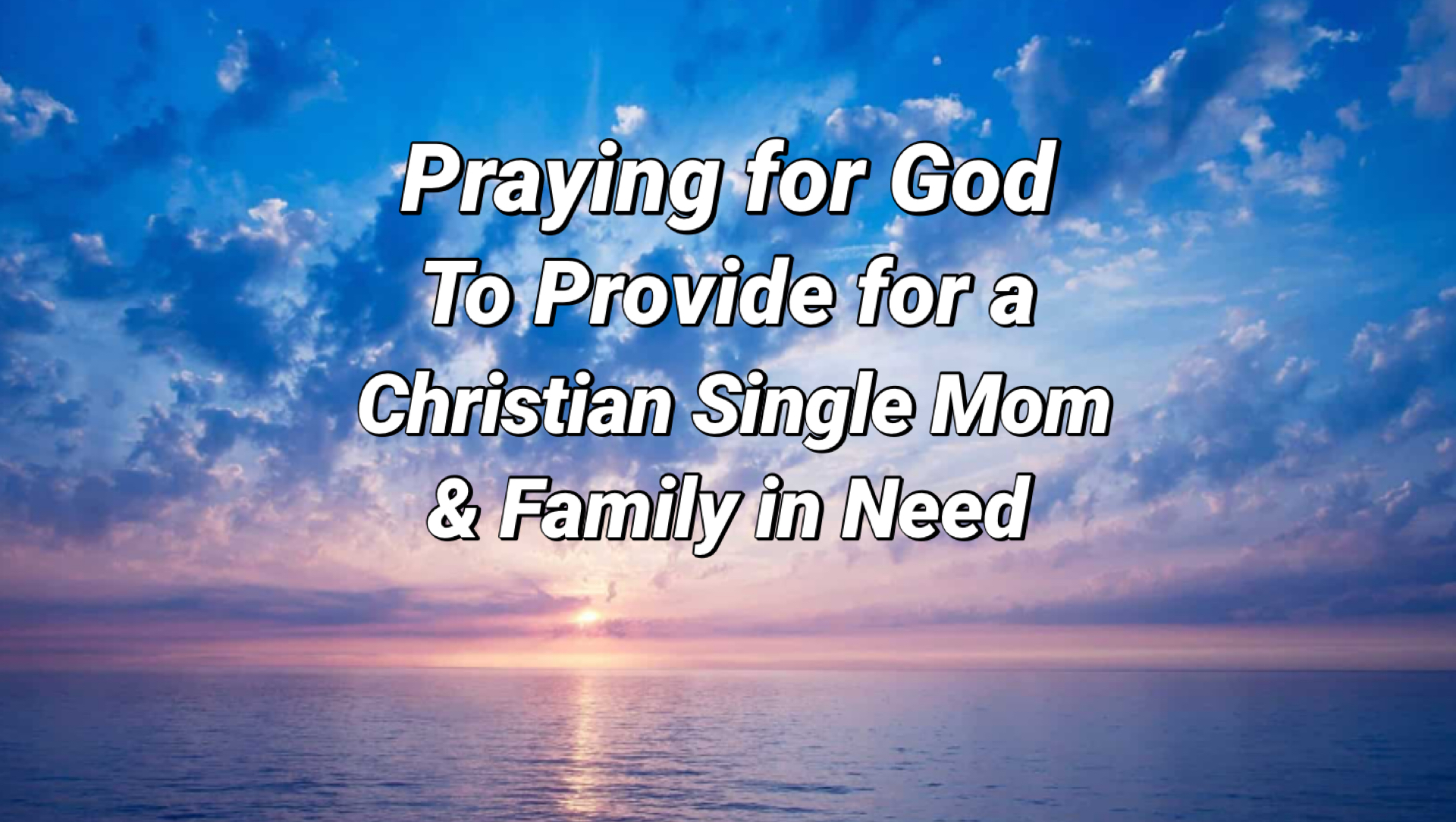 Fundraiser for her family and herself by Christian Single Mom Needs ...