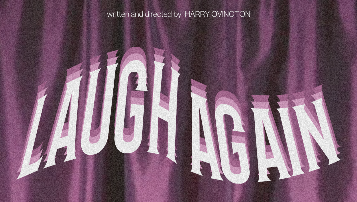Fundraiser by Harry Ovington : Laugh Again - Film Festival Fund