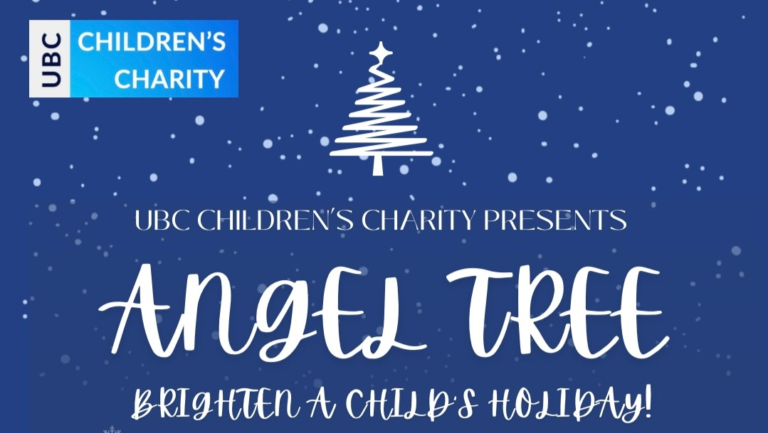 Fundraiser by Saman Darabian : UBC Children’s Charity Angel Tree Fundraiser