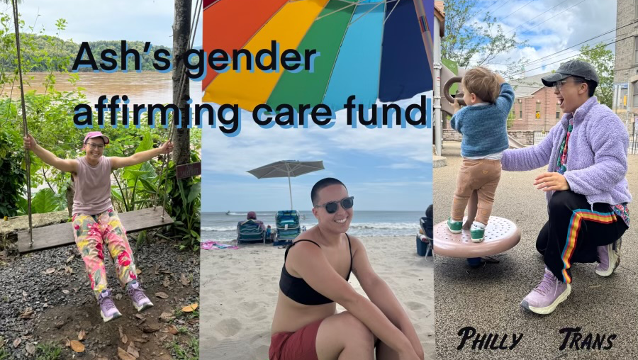Fundraiser by Maria Myers : Help Ash Access Gender Affirmation Surgery