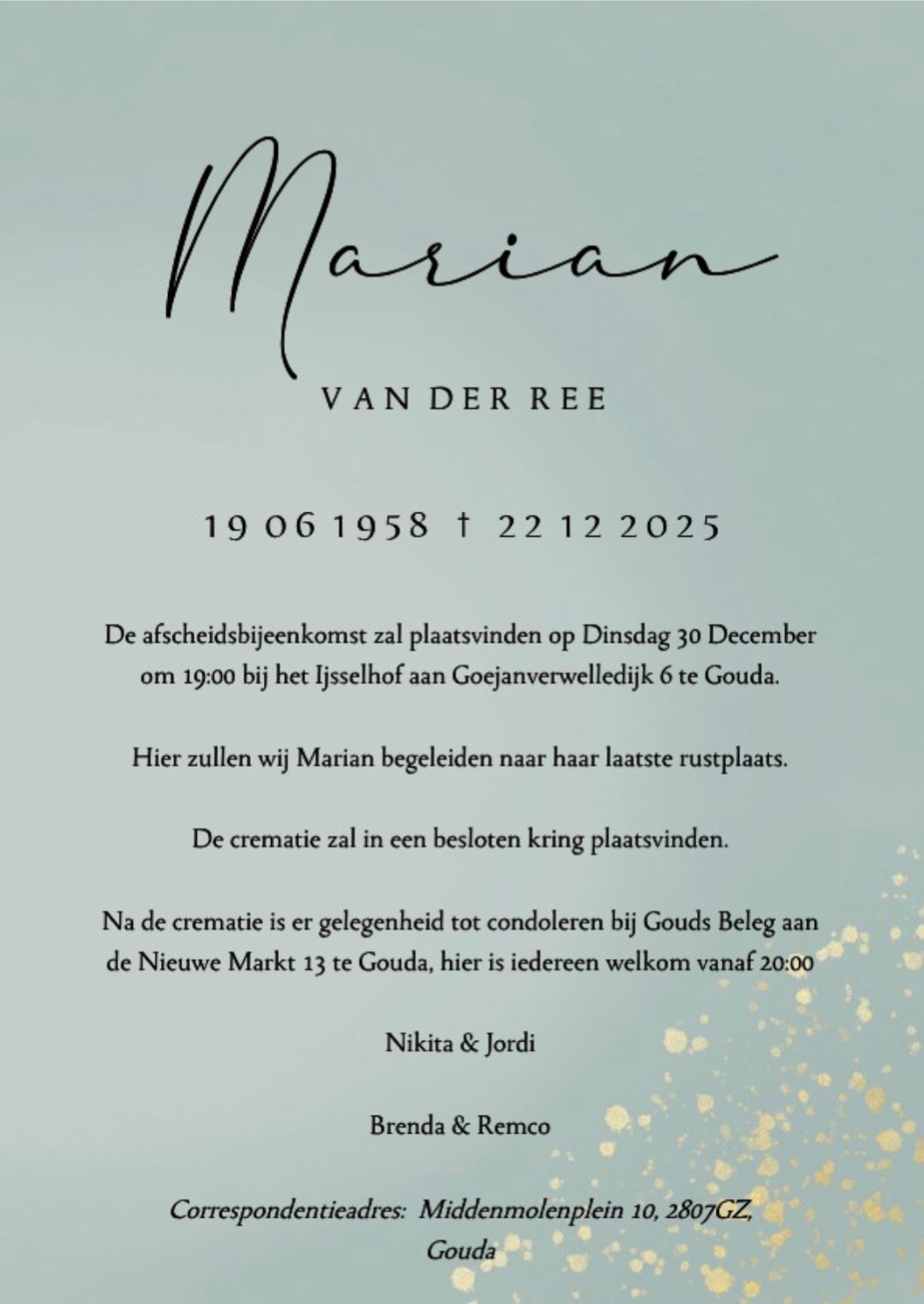Fundraiser by Nikita van de Werken : Marian van der Ree