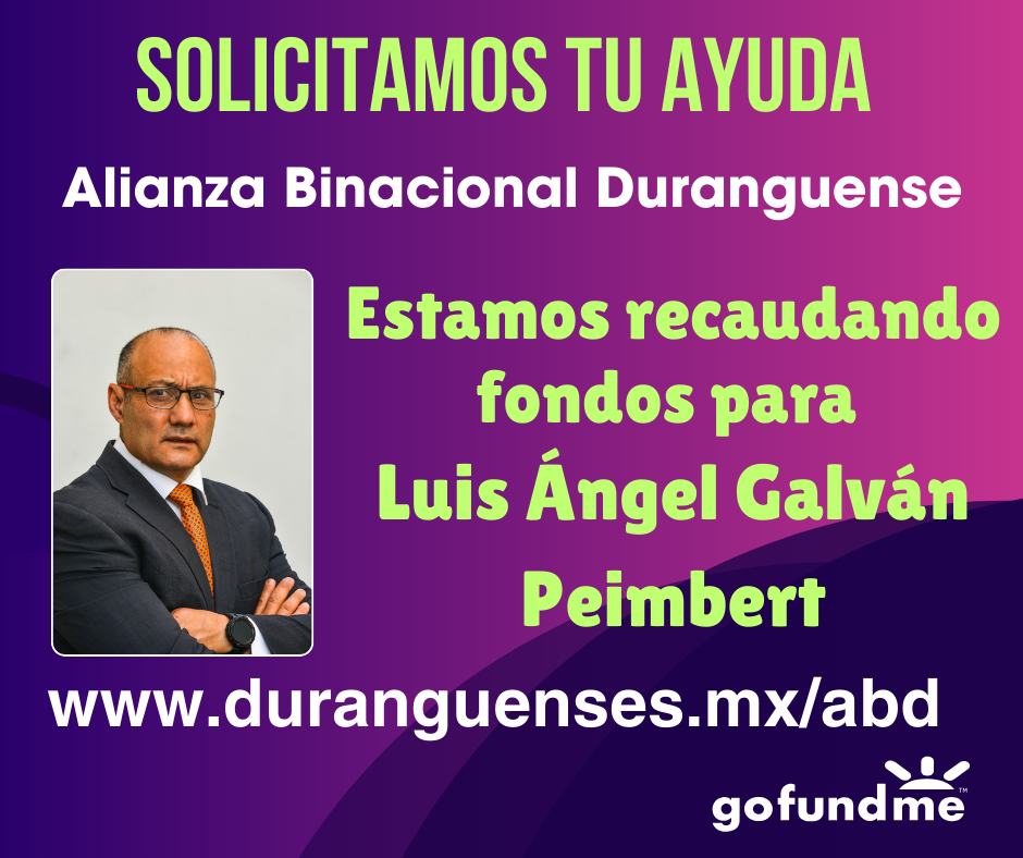 Fundraiser by Alianza Binacional Duranguense : Alianza Binacional ...